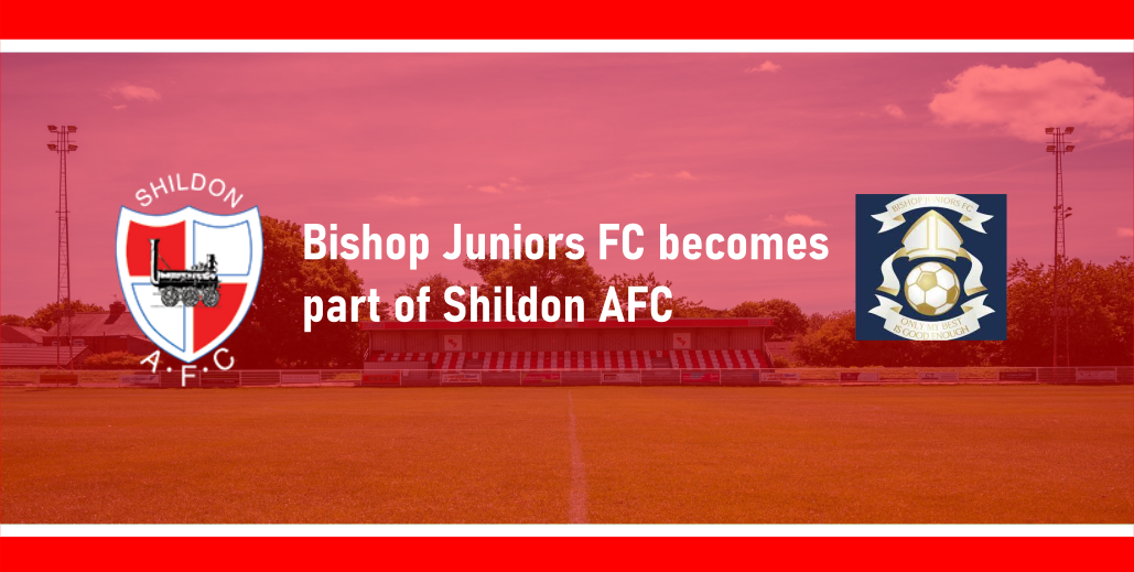 Bishop Juniors FC becomes part of Shildon AFC – Shildon AFC
